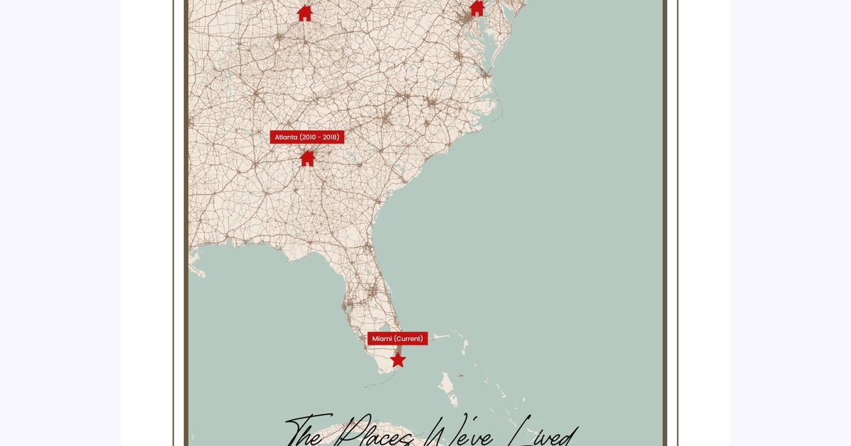 The Places We Lived In Poster - Street Map - Custom Design by You